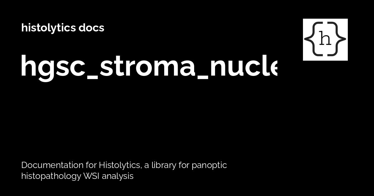 hgsc_stroma_nuclei - histolytics docs